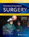 Mulholland & Greenfield's Surgery: Scientific Principles and Practice ...
